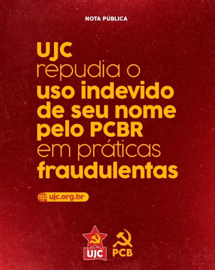 Nota pública da UJC: repúdio ao PCBR – PCB – Partido Comunista Brasileiro